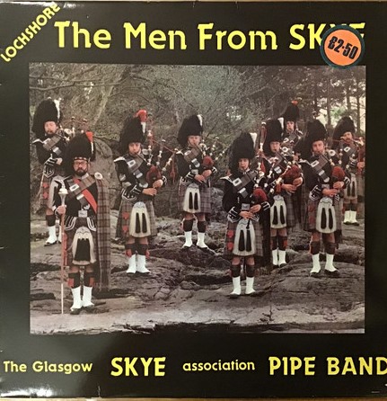 Világzene : The Glasgow Skye Association Pipe Band The Men From Skye ...